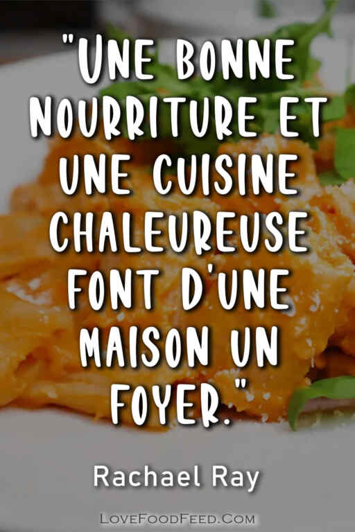 40 meilleures citations de cuisine pour vous inspirer dans la cuisine