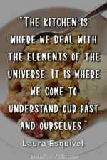 40 Best Cooking Quotes To Inspire You In The Kitchen