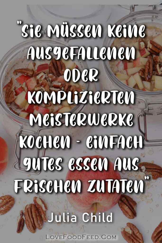 Die 40 besten Kochzitate, die Sie in der Küche inspirieren