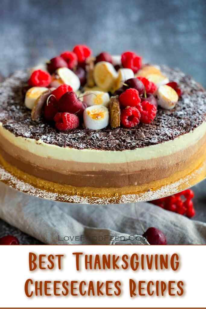 23 Best Thanksgiving Cheesecakes